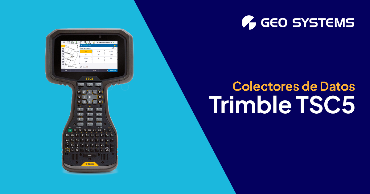 Trimble TSC5 - Geo Systems Perú